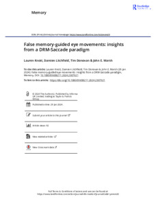 False memory-guided eye movements: insights from a DRM-Saccade paradigm - Insight
